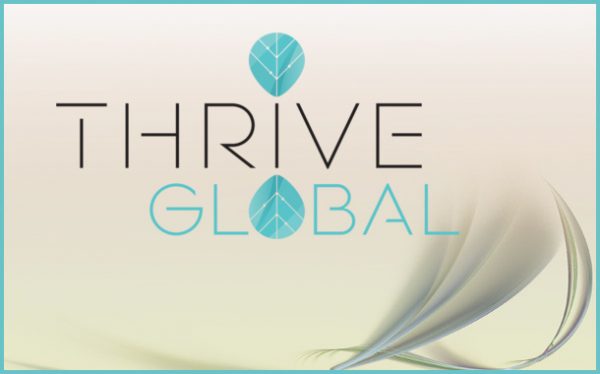 Thrive Global lunches first International partnership in India with ...