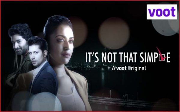Voot to stream its original series ‘Its Not That Simple’ from 14th December