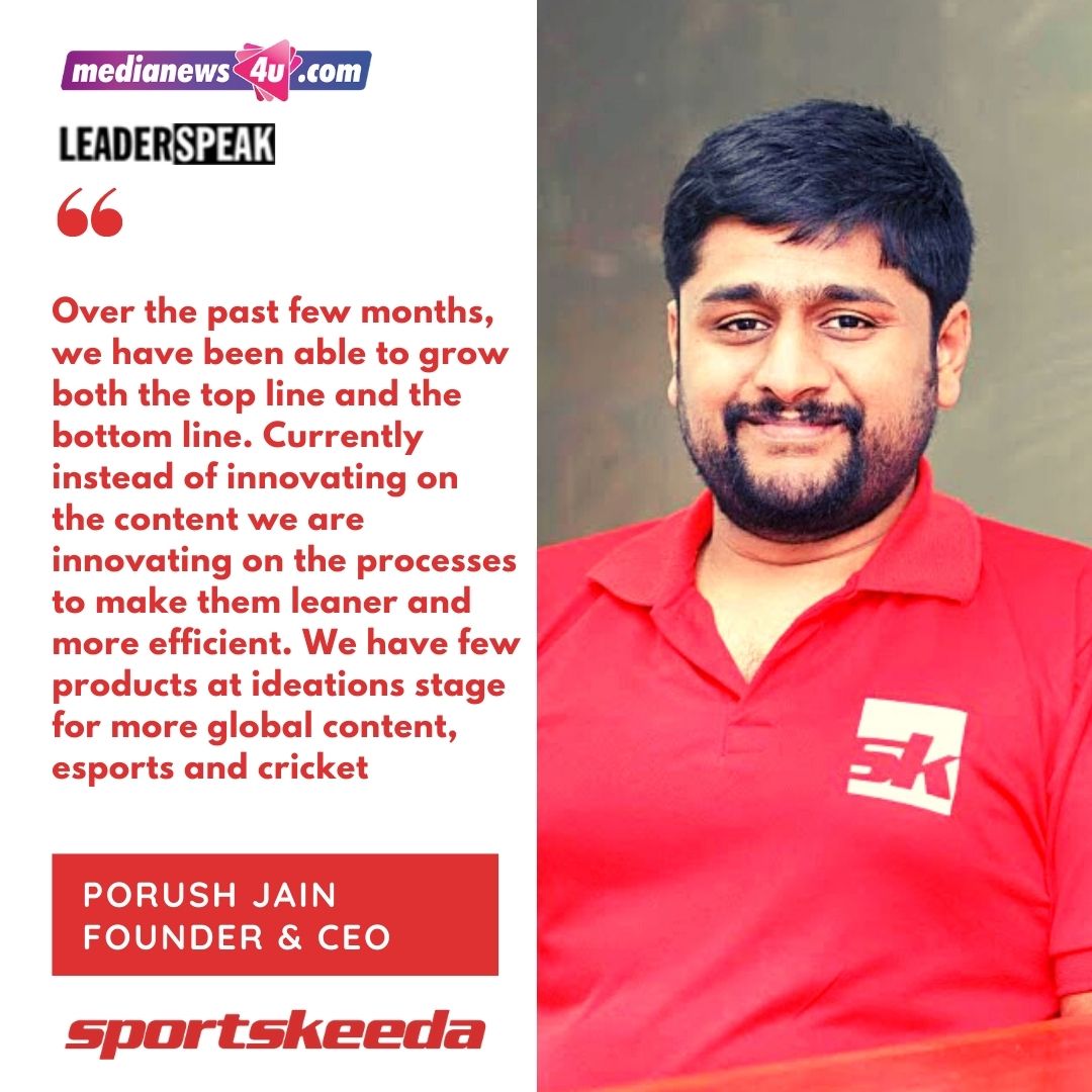 Sportskeeda is a place for hardcore sports fans: Porush Jain, Sportskeeda