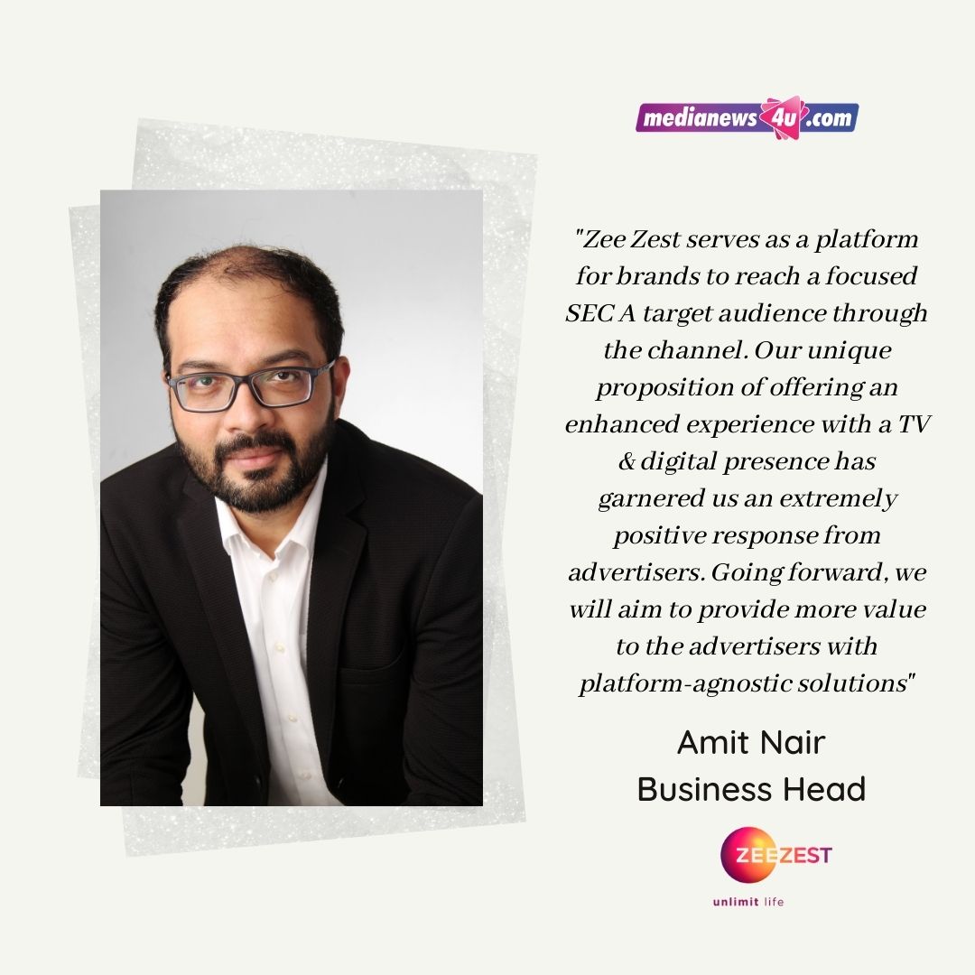 Zee Zest serves as a platform for brands to reach a focused SEC-A ...