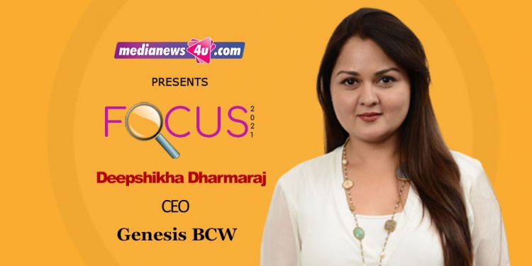 A Growth Mindset for 2021: Deepshikha Dharmaraj, CEO, Genesis BCW