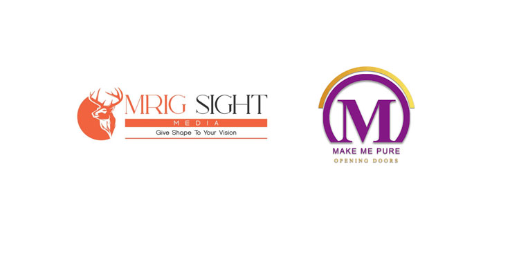 Mrig Sight Media bags Digital Mandate for Make Me Pure