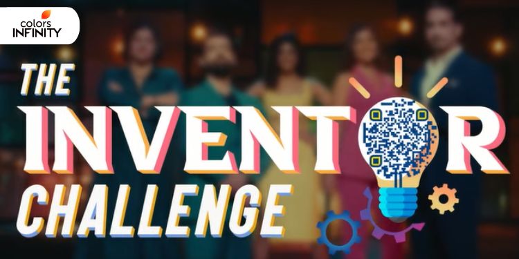 Colors Infinity premieres business reality show ‘The Inventor Challenge ...