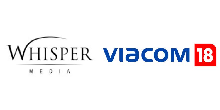 Whisper Media India partners with Viacom18 to offer In-Content Advertising