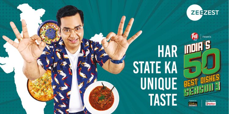 Zee Zest set to bring back ‘India’s 50 Best Dishes’ Season 3