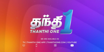 Daily Thanthi Group enters Tamil GEC space with launch of Thanthi1 Channel