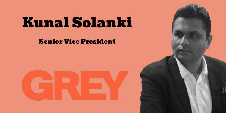 Grey India names Kunal Solanki as Senior Vice President, Business – West