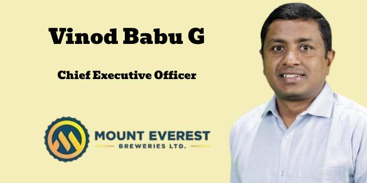 Mount Everest Breweries names Vinod Babu G as Chief Executive Officer